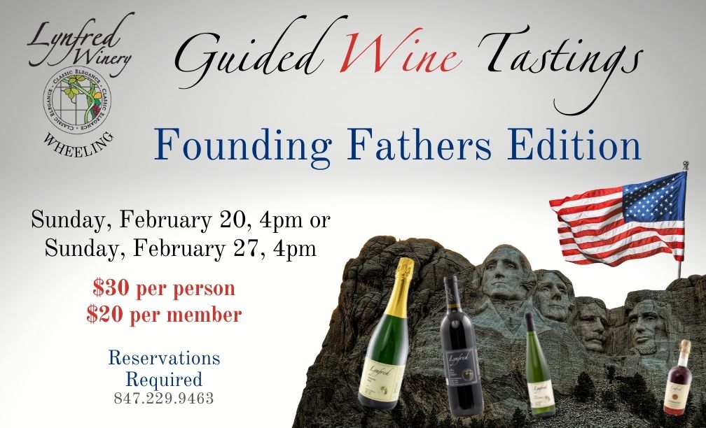 Guided Tasting: Founding Fathers Edition - Lynfred Winery