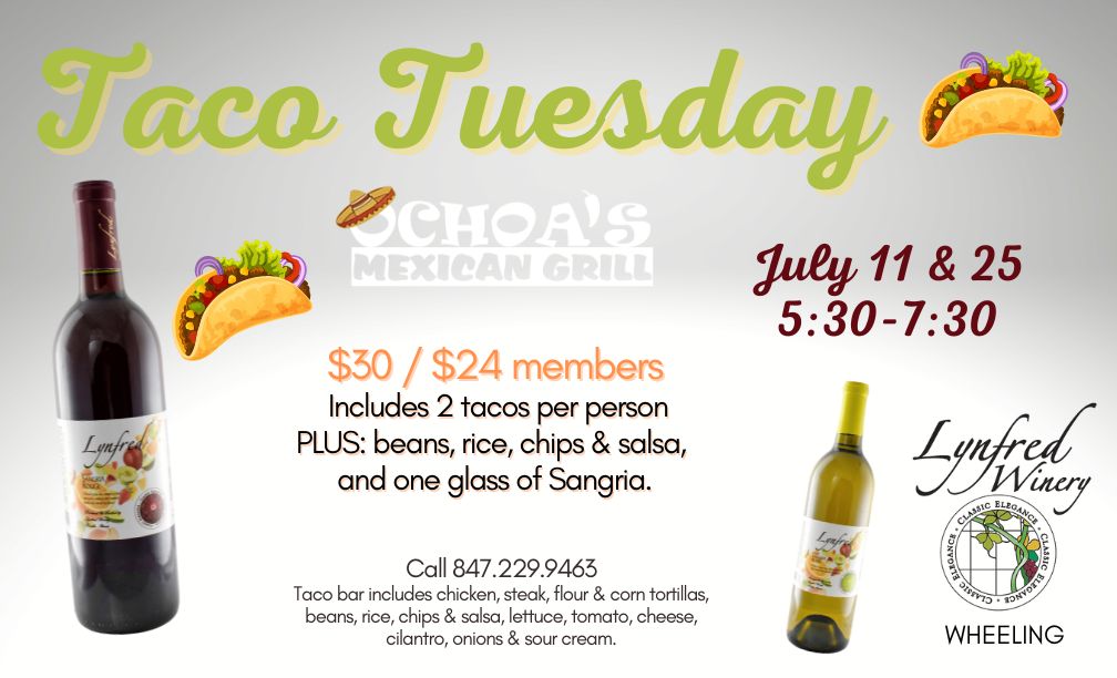 Taco Tuesday - Lynfred Winery