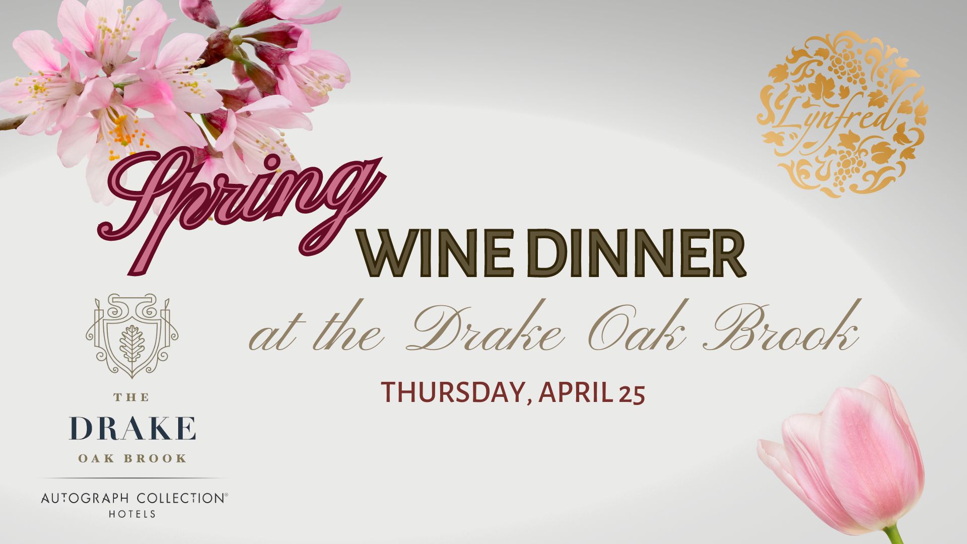 Wine Dinner at The Drake Oak Brook - Lynfred Winery